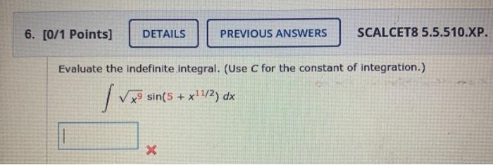 Solved 3. [-/1 Points] DETAILS SCALCET8 5.5.507.XP. Evaluate | Chegg.com