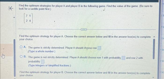 Solved Find the optimum strategies for player A and player B | Chegg.com