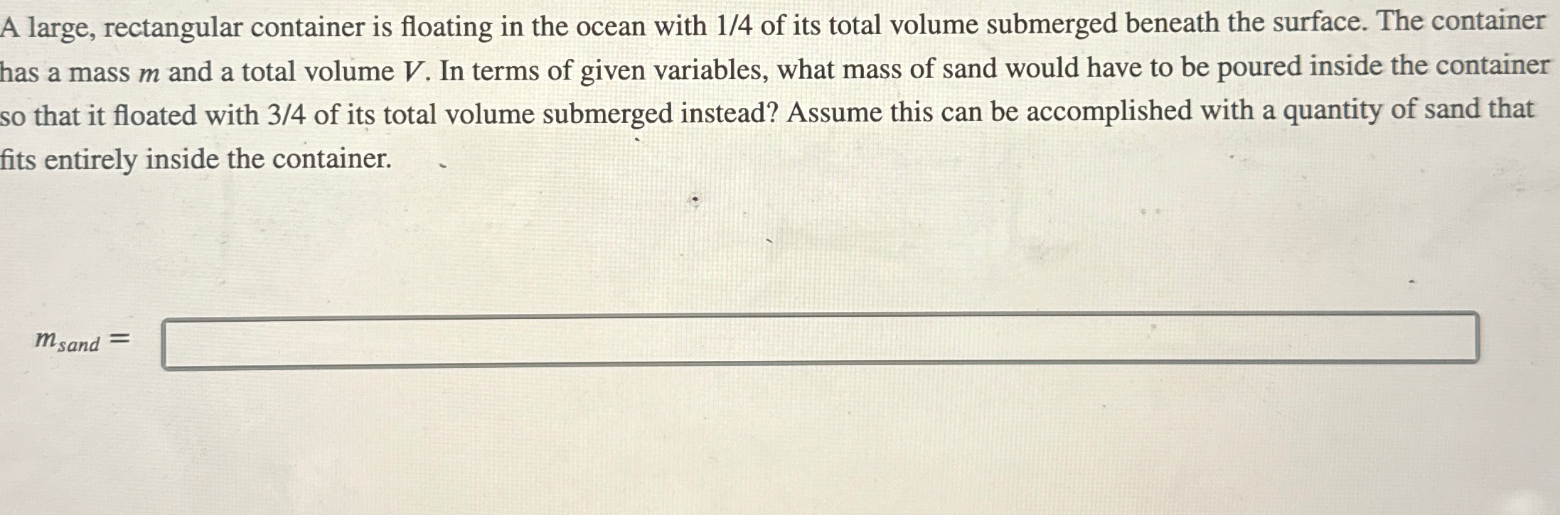 Solved A large, rectangular container is floating in the | Chegg.com
