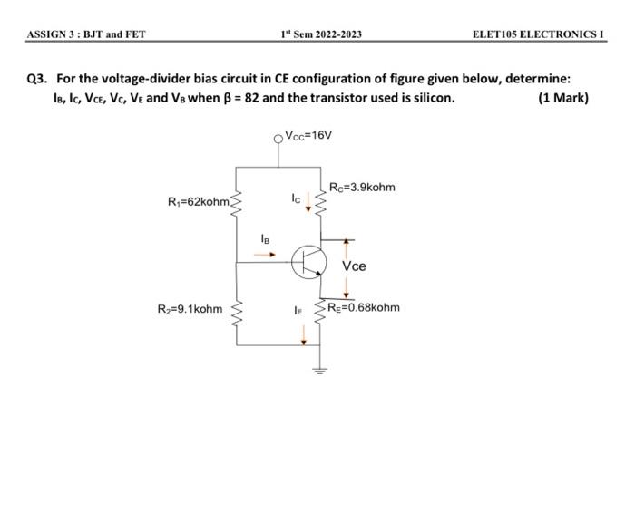 Solved Q3. For the voltage-divider bias circuit in CE | Chegg.com