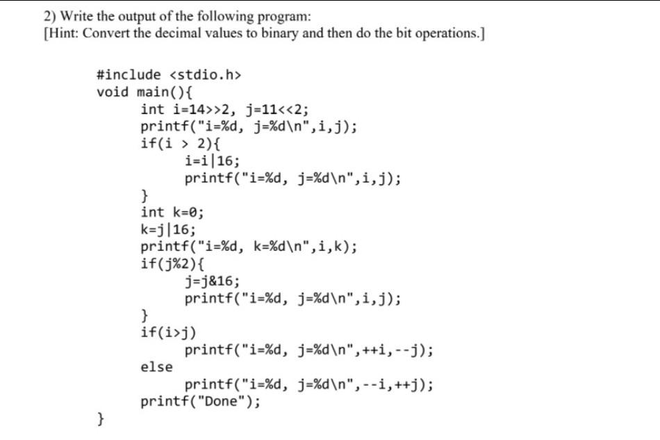 Solved 2 Write The Output Of The Following Program Hint 4842