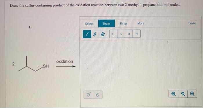 Solved Draw the sulfur-containing product of the oxidation | Chegg.com