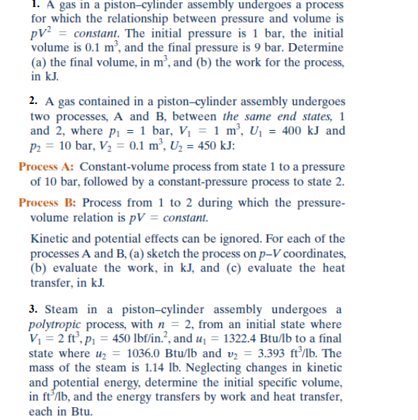 Solved A gas in a piston-cylinder assembly undergoes a | Chegg.com