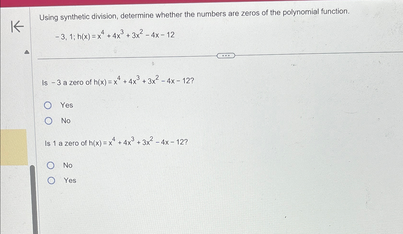 Solved Using synthetic division, determine whether the | Chegg.com
