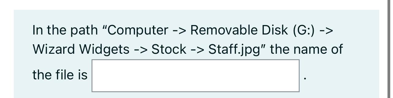 Solved In the path "Computer → ﻿Removable Disk (G:) -> | Chegg.com