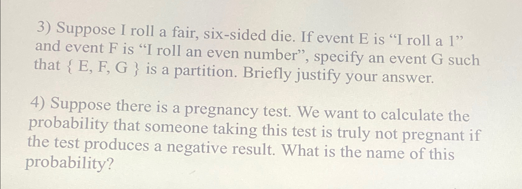 Solved Suppose I roll a fair, six-sided die. If event E ﻿is | Chegg.com