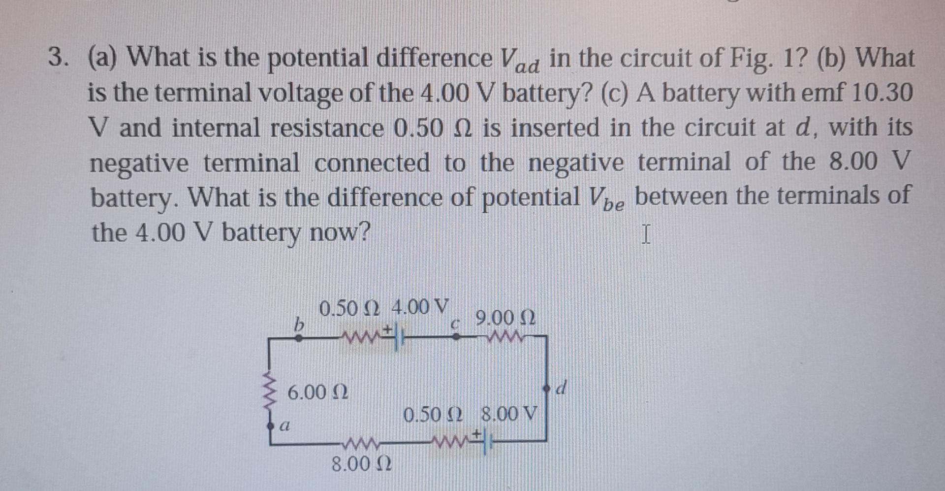 Solved 3. (a) What is the potential difference Vad in the | Chegg.com