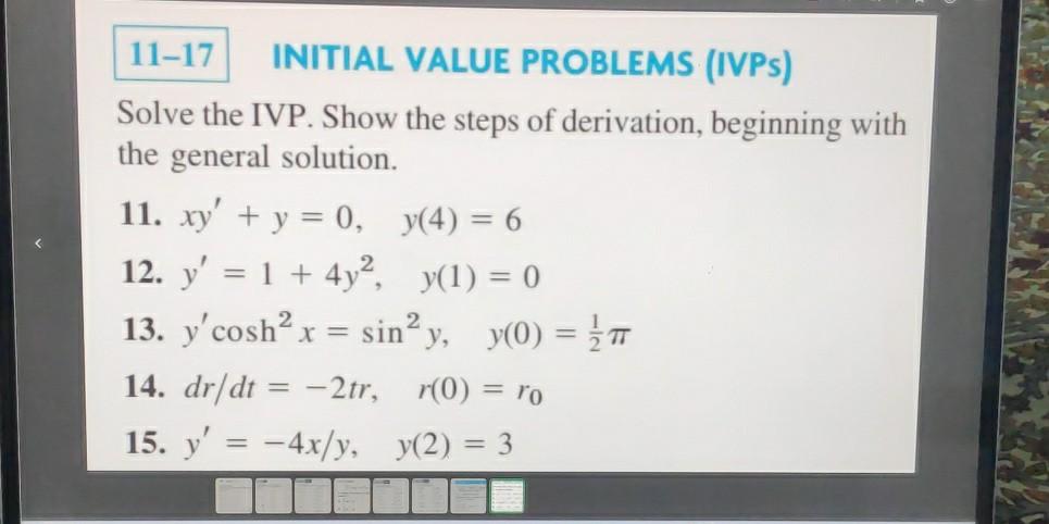 Solved 11-17INITIAL VALUE PROBLEMS (IVPS)Solve the IVP. Show | Chegg.com