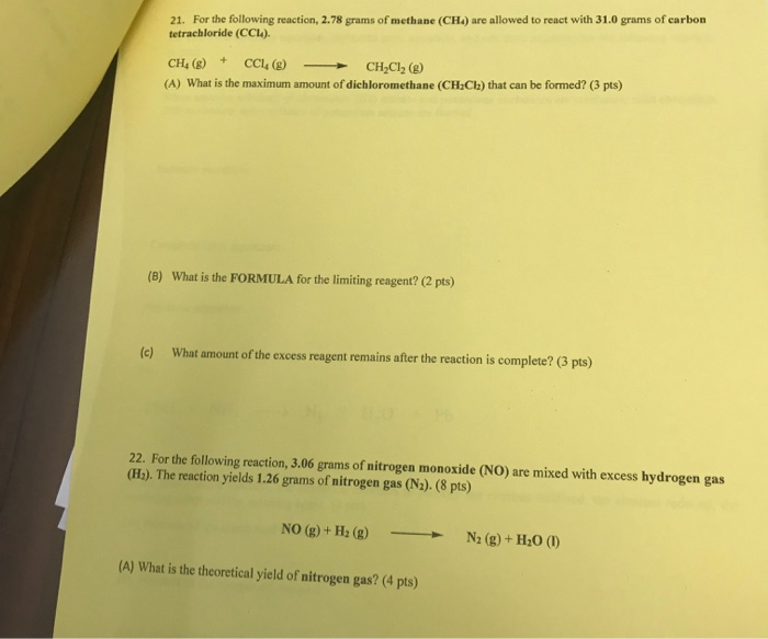 Solved 21. For the following reaction, 2.78 grams of methane | Chegg.com