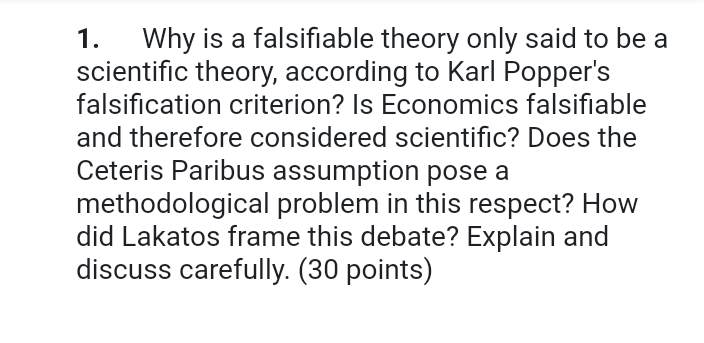 Solved 1. Why is a falsifiable theory only said to be a | Chegg.com