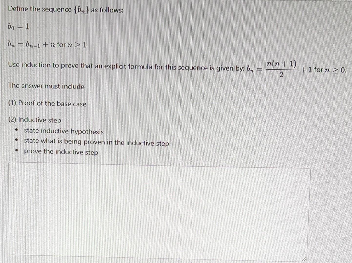 Solved Define the sequence {bn} as follows: b0=1br=bn−1+n | Chegg.com