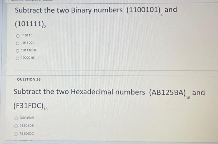Solved Subtract the two Binary numbers (1100101) and | Chegg.com