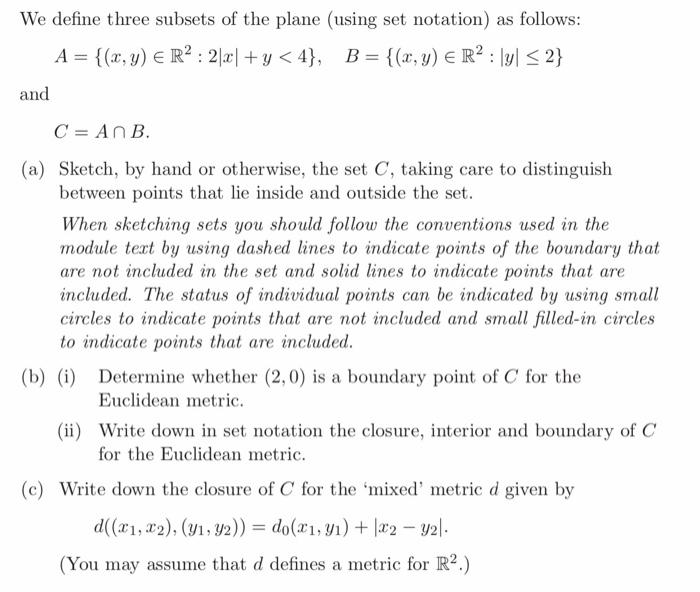 Solved We define three subsets of the plane (using set | Chegg.com