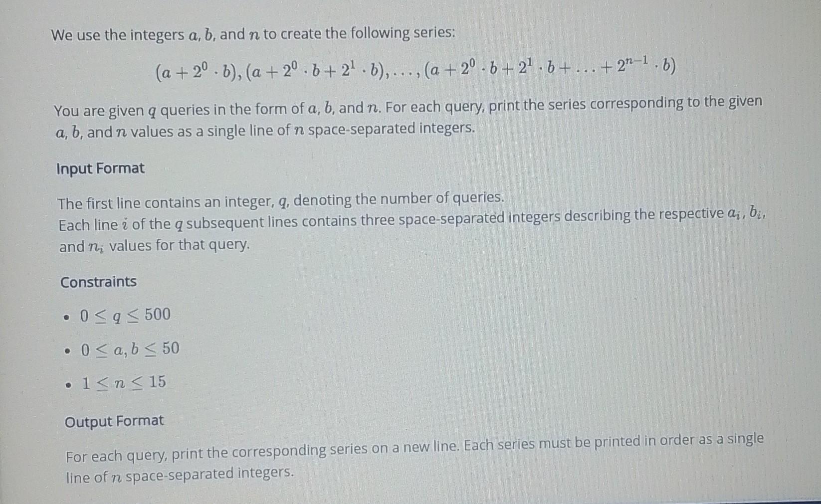Solved 2. We use a=5,b=3, and n=5 to produce some series | Chegg.com