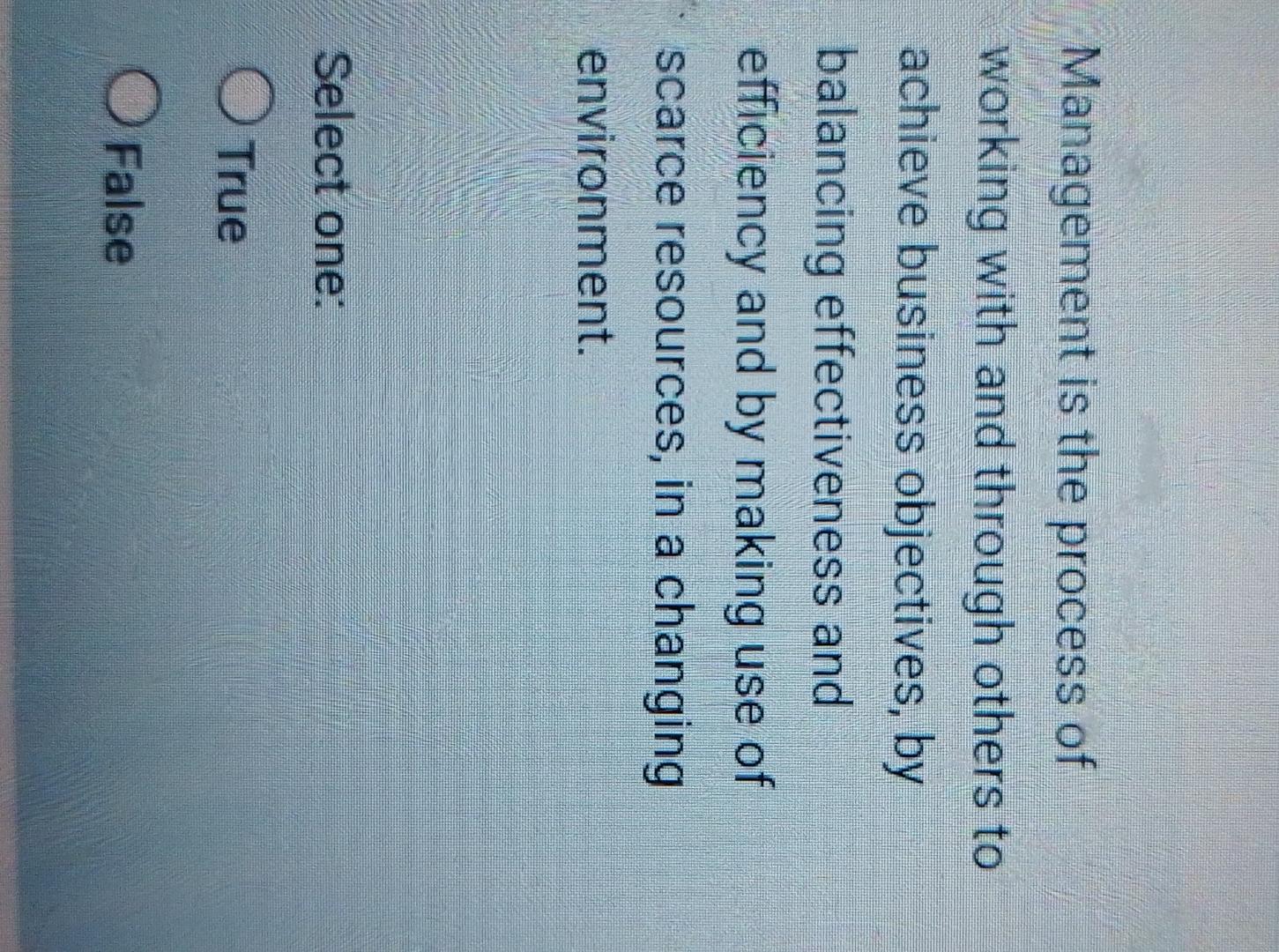 Solved Management is the process of working with and through | Chegg.com