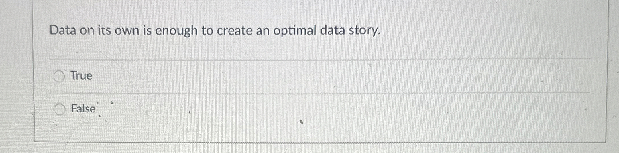 Solved Data on its own is enough to create an optimal data | Chegg.com