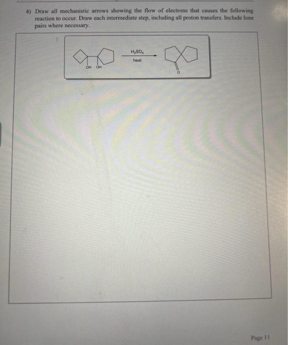 Solved 4) Draw all mechanistic arrows showing the flow of | Chegg.com