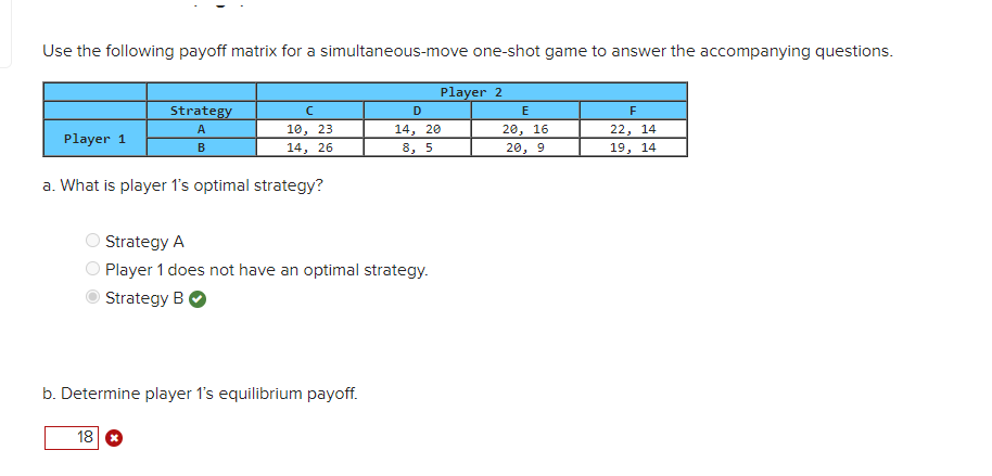 Solved *I need help with letter B*Use the following payoff | Chegg.com