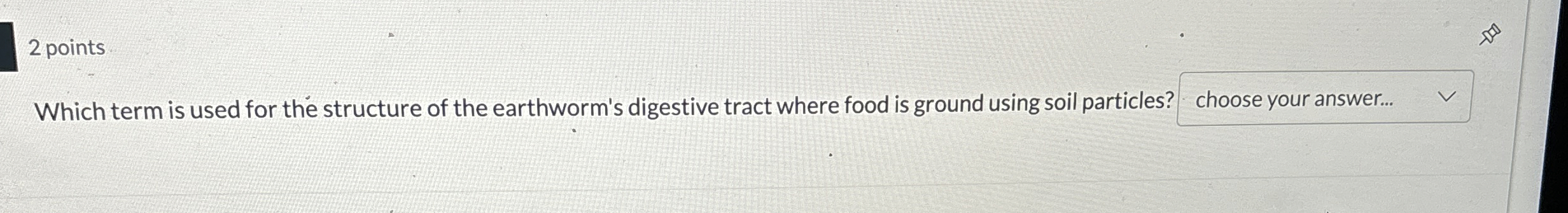 Solved 2 ﻿pointsWhich term is used for the structure of the | Chegg.com