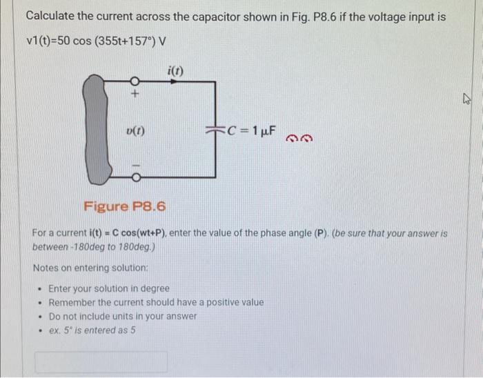 Solved Calculate the current across the capacitor shown in | Chegg.com