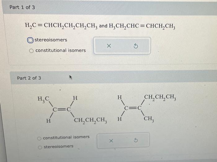 Solved H2C=CHCH2CH2CH2CH3 and H3CH2CHC=CHCH2CH3 | Chegg.com