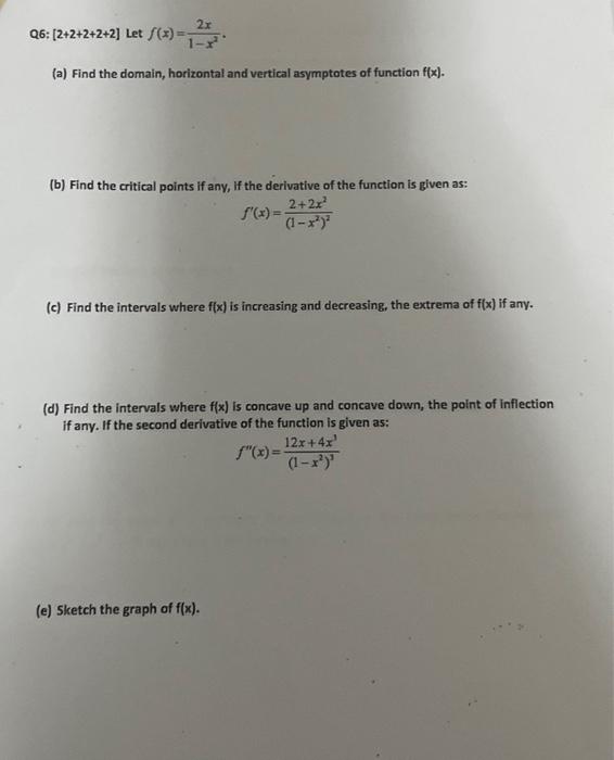 Solved Q6: [2+2+2+2+2] Let f(x)=1−x22x (a) Find the domain, | Chegg.com