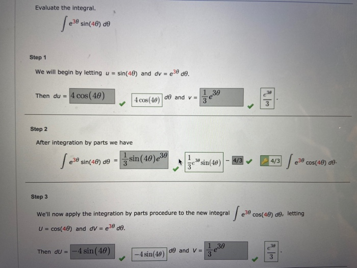 Solved Evaluate the integral. | e39 sinco) de Step 1 We will | Chegg.com