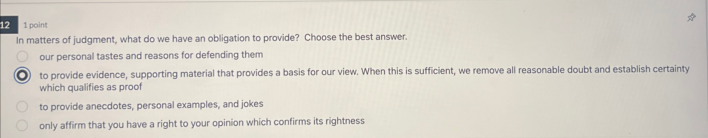 Solved 12 ﻿pointIn matters of judgment, what do we have an | Chegg.com