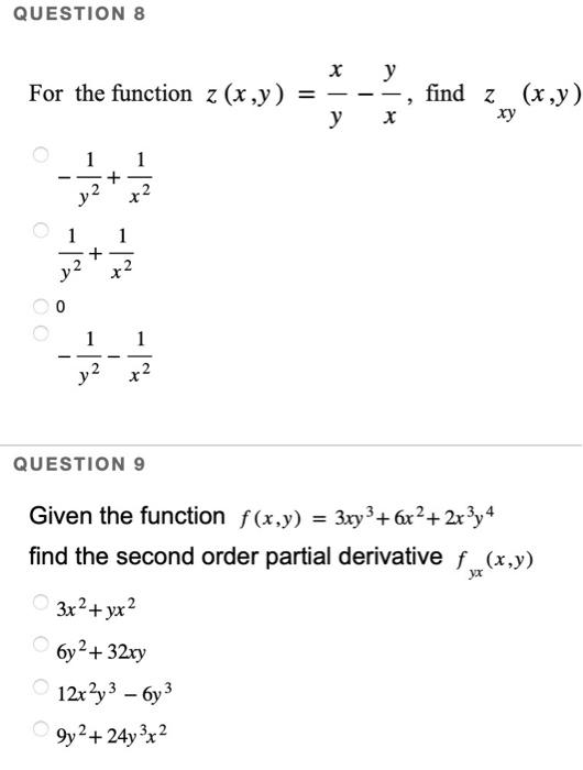 Solved For the function z(x,y)=yx−xy, find zxy(x,y) | Chegg.com