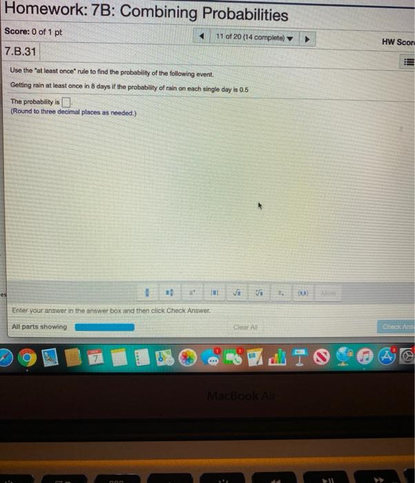 Solved Homework: 7B: Combining Probabilities Score: 0 of 1 | Chegg.com