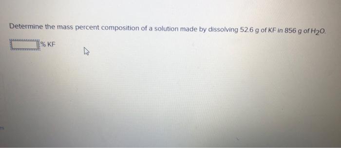 Solved Determine the mass percent composition of a solution | Chegg.com