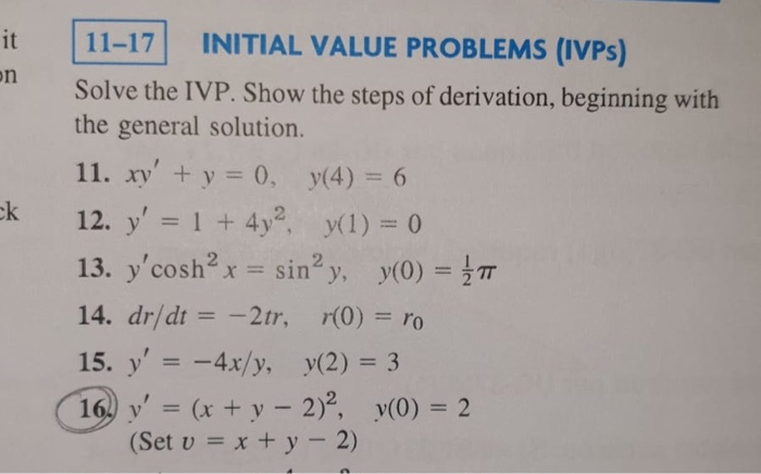 Solved 11-17 INITIAL VALUE PROBLEMS (IVPs) Solve the IVP. | Chegg.com