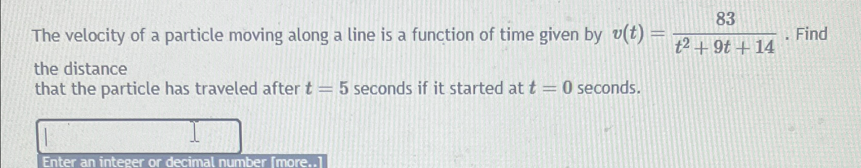 Solved The velocity of a particle moving along a line is a | Chegg.com