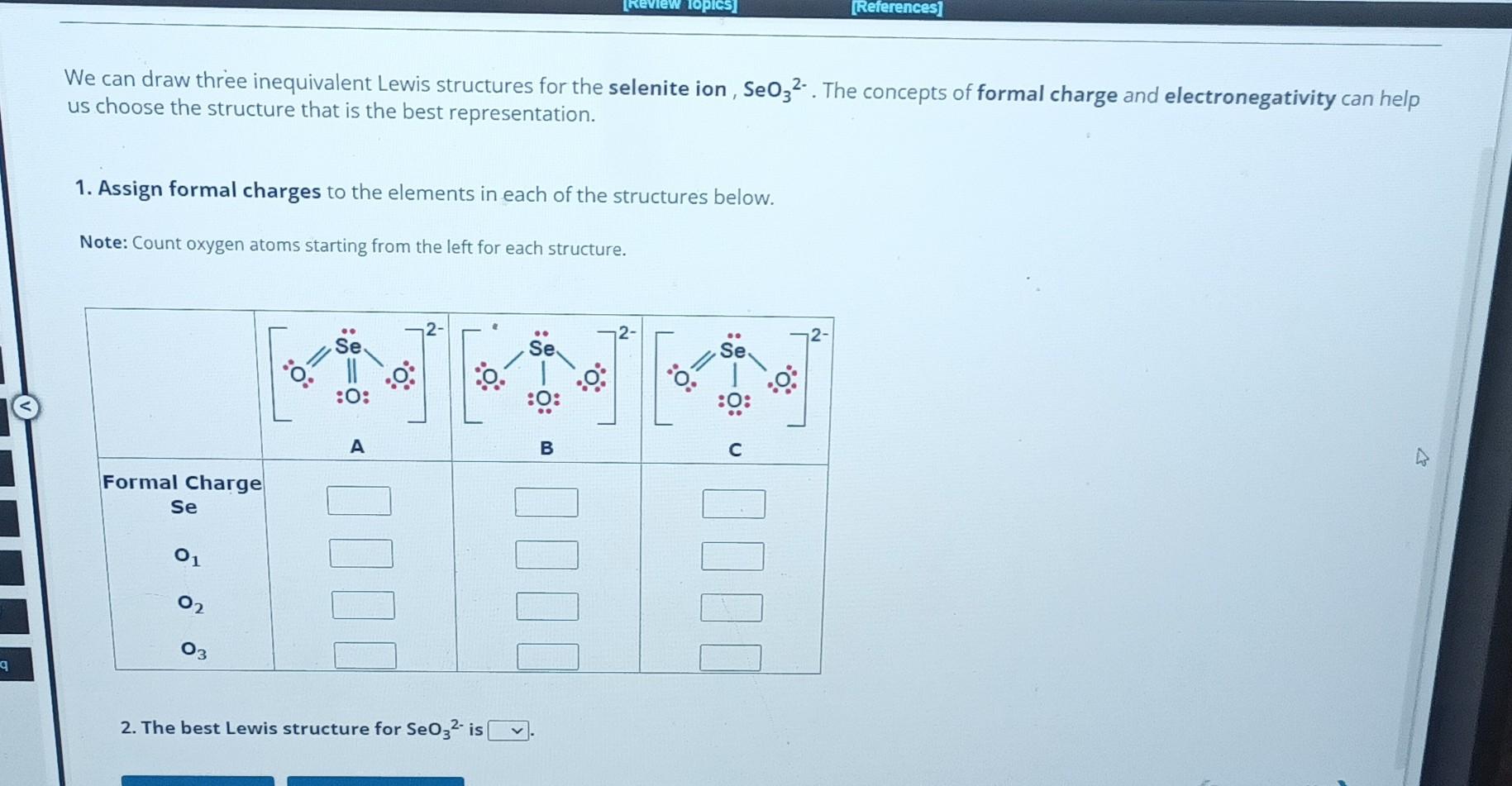 Solved We can draw three inequivalent Lewis structures for | Chegg.com