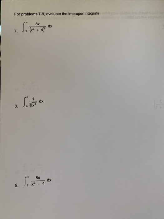 Solved rewrite each improper integrals as limits first and | Chegg.com