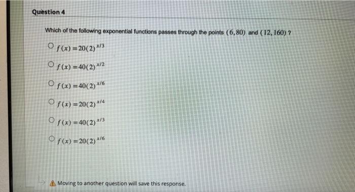 Solved Which of the following exponential functions passes | Chegg.com