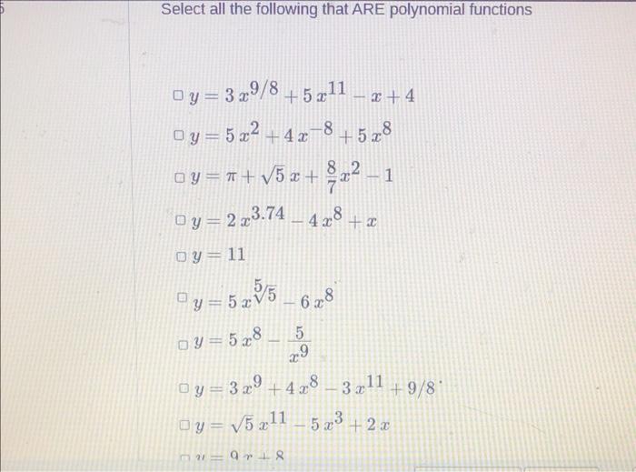 Solved Select all the following that ARE polynomial | Chegg.com