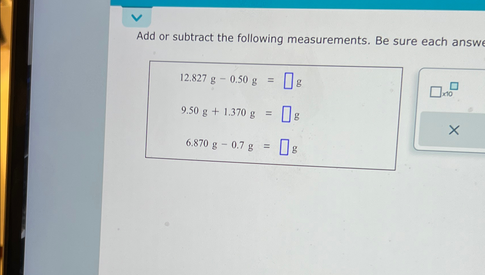 Solved Add or subtract the following measurements. Be sure | Chegg.com
