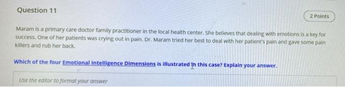 Solved Question 11 2 Points Maram is a primary care doctor | Chegg.com
