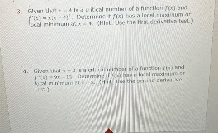 Solved Given that x=4 is a critical number of a function | Chegg.com