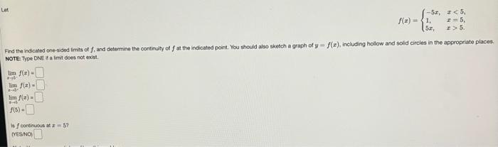 Solved f(x)=⎩⎨⎧−5x,1,5x,x 5 Find the indicated | Chegg.com