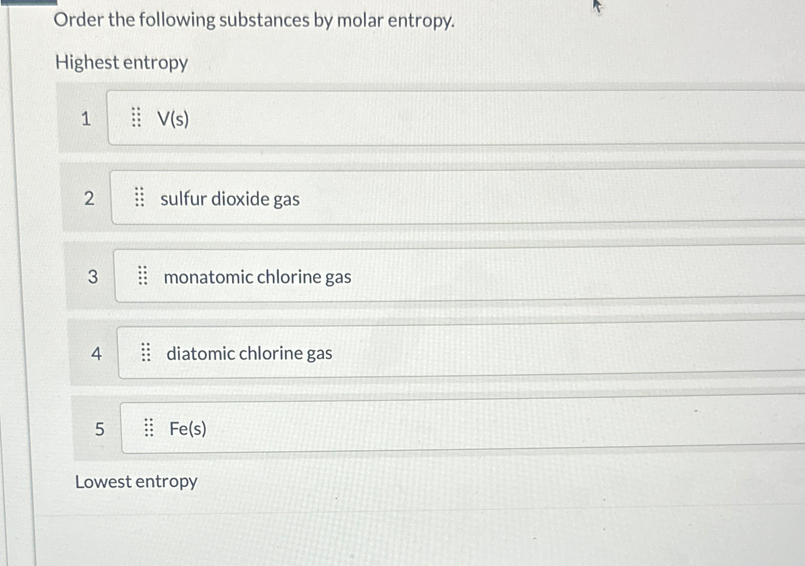 Order the following substances by molar | Chegg.com