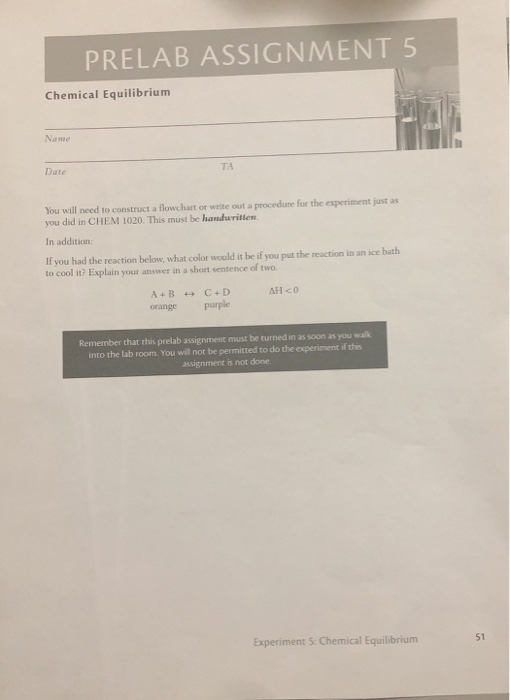 Solved PRELAB ASSIGNMENT 5 Chemical Equilibrium Name TA Date | Chegg.com
