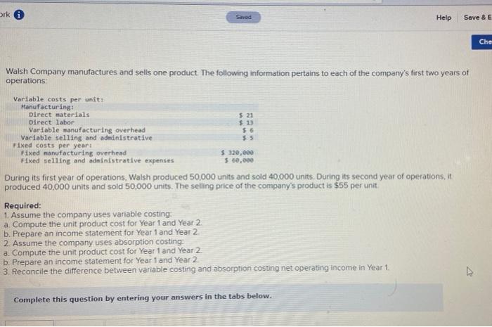 Solved ork Sexed Help Save & E Che Walsh Company | Chegg.com Solved ork Sexed Help Save & E Che Walsh Company | Chegg.com