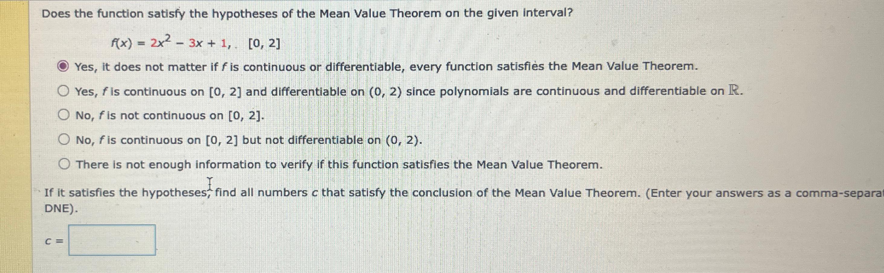 Solved Does the function satisfy the hypotheses of the Mean | Chegg.com