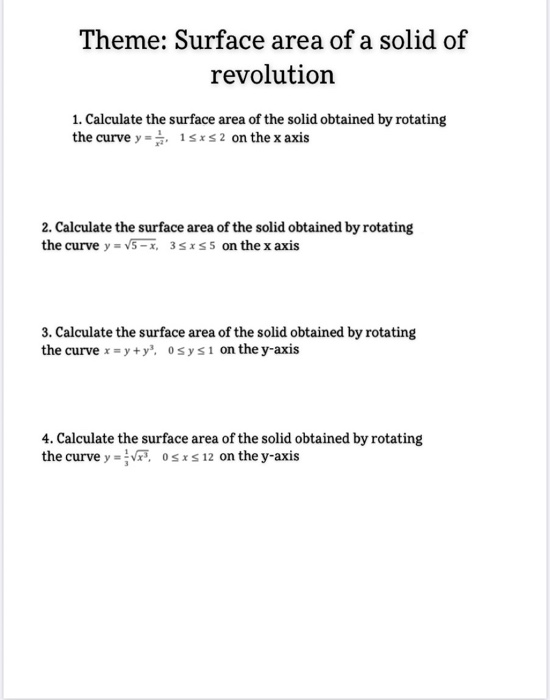Solved Theme: Surface area of a solid of revolution 1. | Chegg.com