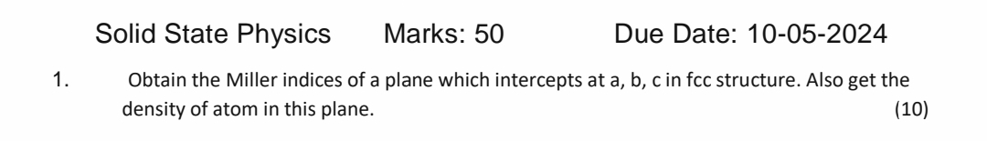 Solved Solid State PhysicsMarks: 50Due Date: | Chegg.com