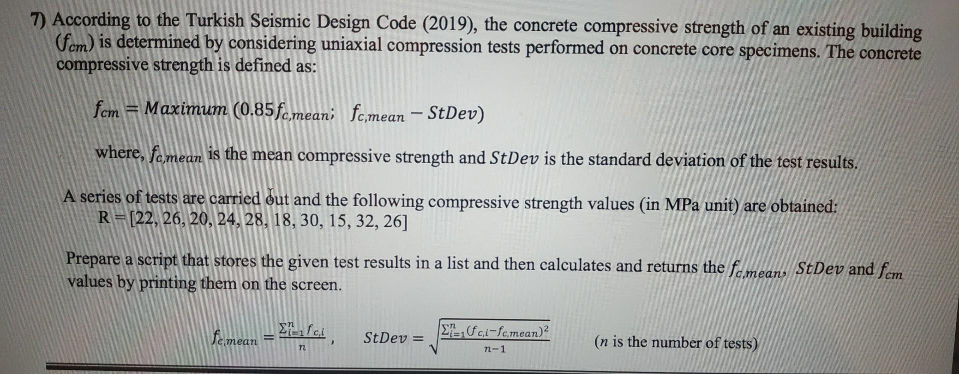 Solved 7) According to the Turkish Seismic Design Code | Chegg.com