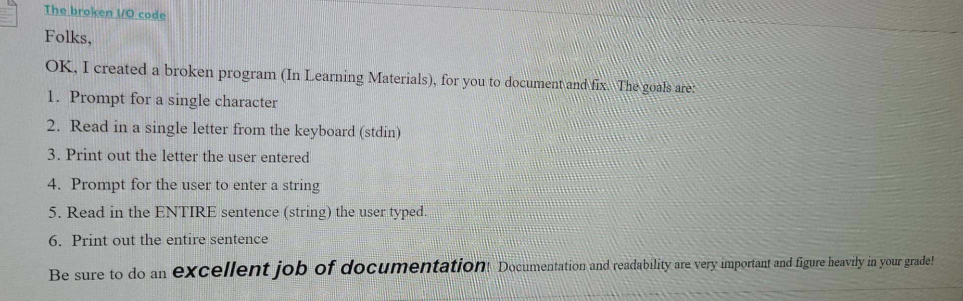 Solved Folks, OK, I created a broken program (In Learning | Chegg.com