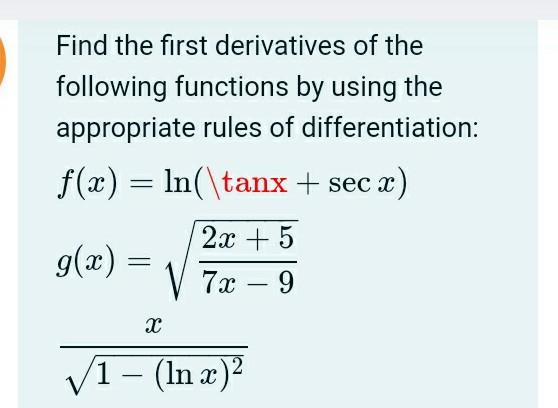 Solved By the first principles of differentiation, find the | Chegg.com